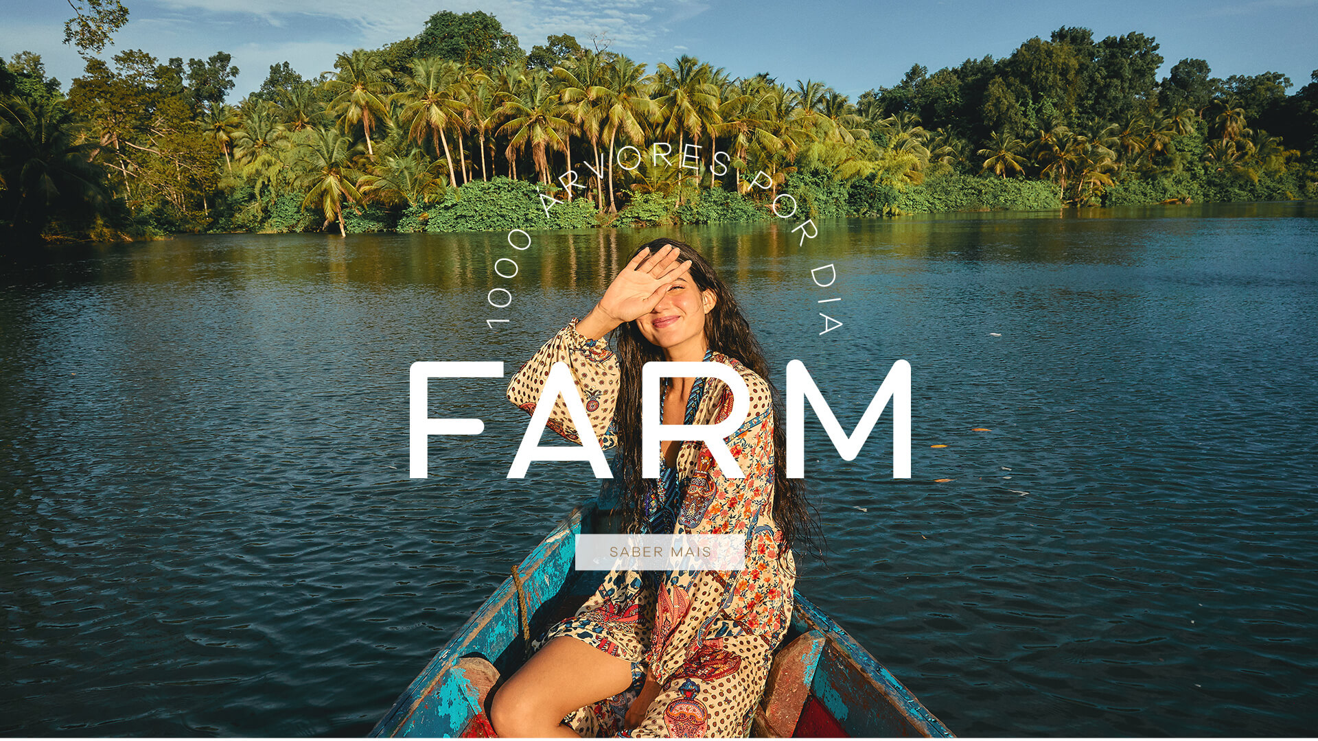 FARM: refloresta é roupa mais responsável com a natureza